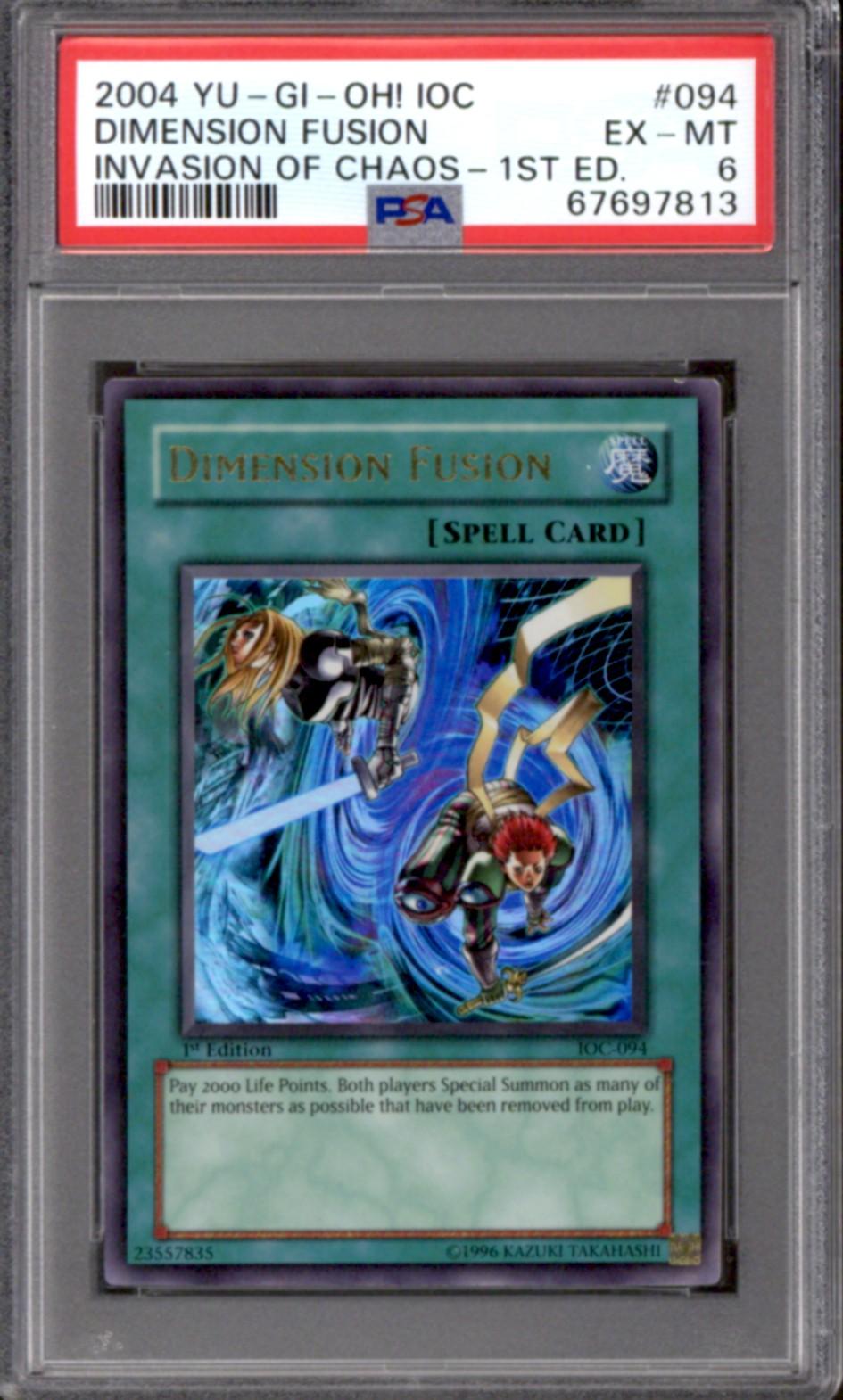 Yu-Gi-Oh Invasion Of Chaos 1st Edition Dimension Fusion IOC-094 PSA 6 ...