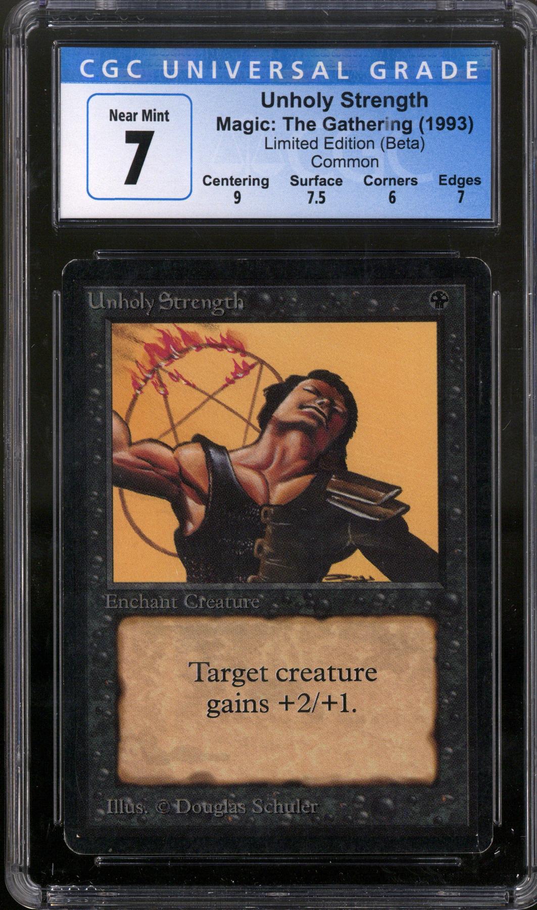 Magic the Gathering Beta Unholy Strength CGC 7 LIGHTLY PLAYED LP | DA ...