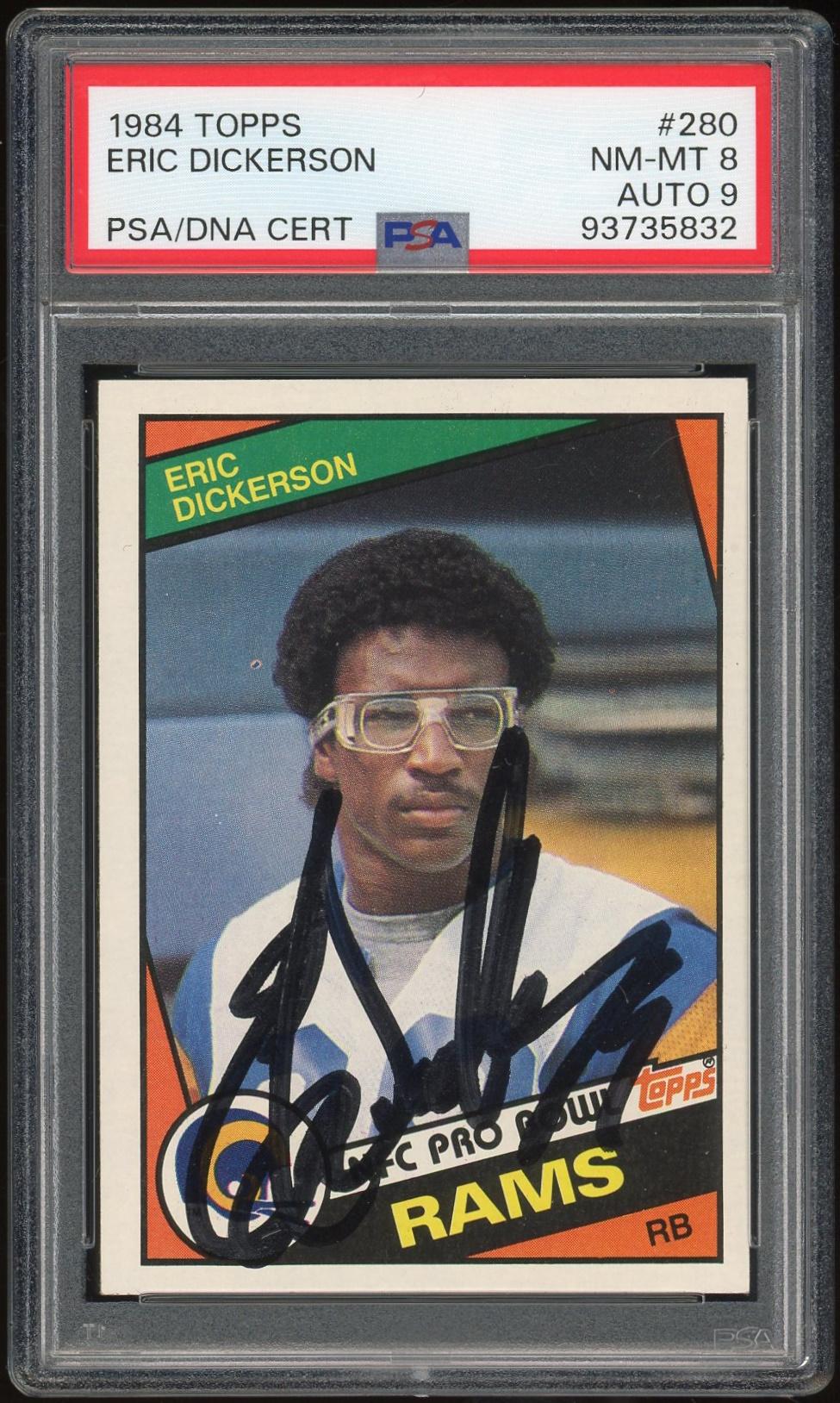 1984 Topps #280 Eric Dickerson RC PSA 8 Auto 9 *5832 (Reed Buy) | DA ...
