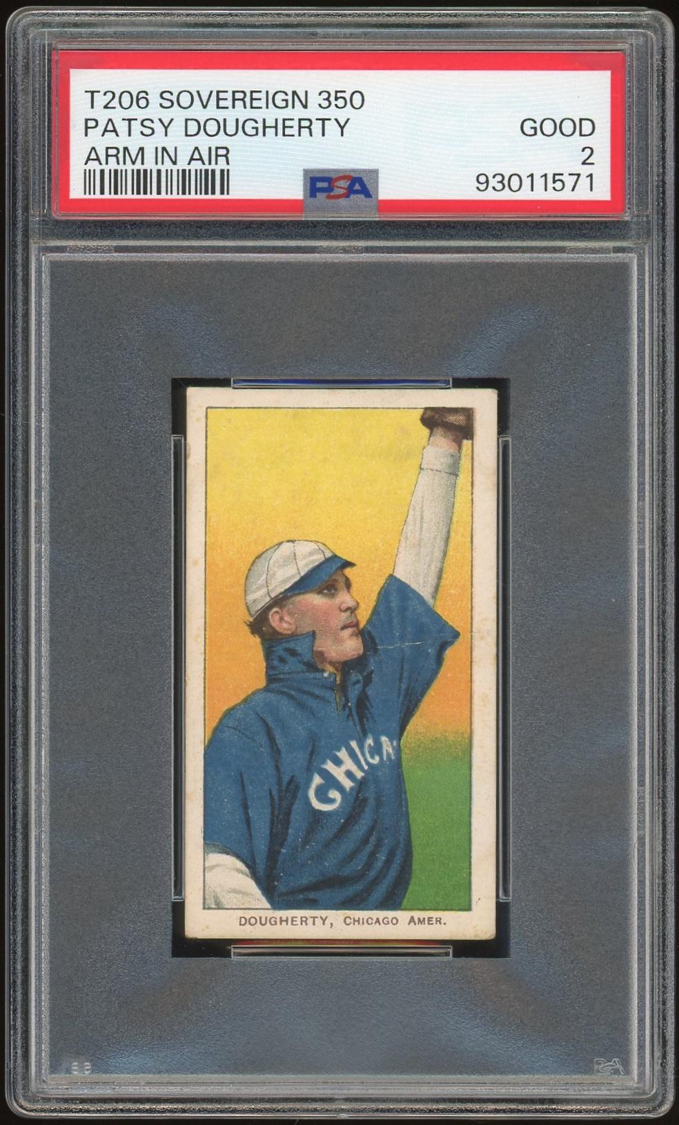T206 Sovereign 350 Patsy Dougherty arm in air PSA 2 *1571 SET BREAK ...