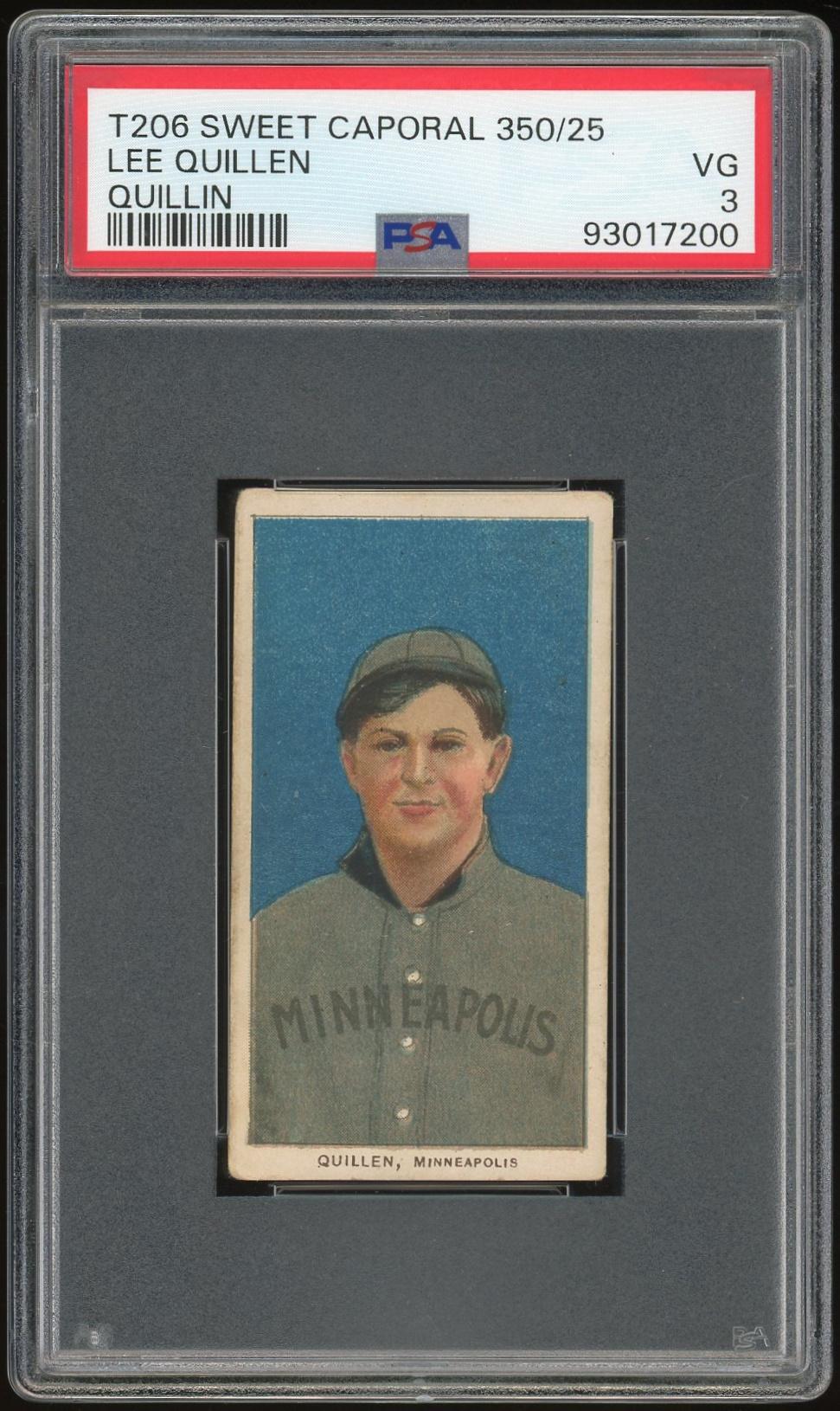 T206 Sweet Caporal 350/25 Lee Quillen Quillin PSA 3 *7200 SET BREAK ...