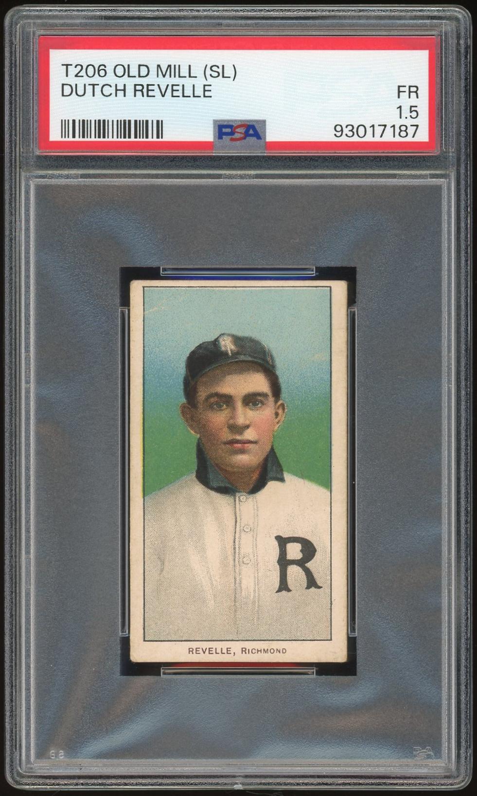T206 Old Mill Southern League Dutch Revelle PSA 1.5 *7187 SET BREAK ...