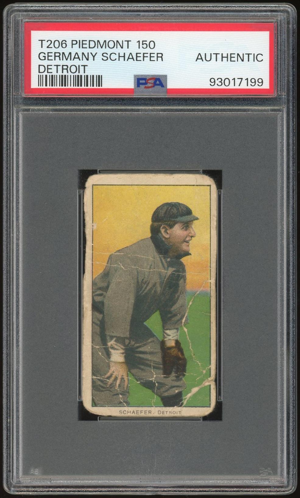 T206 Piedmont 150 Germany Schaefer Detroit PSA AUTH *7199 SET BREAK ...
