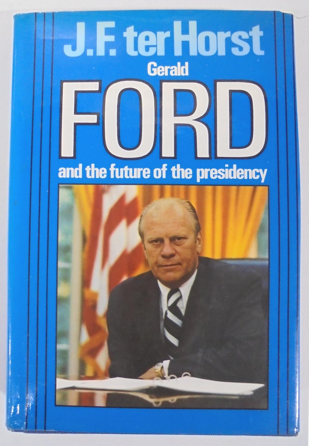 Gerald Ford Signed GERALD FORD 1st Edition 1974 HC DJ Auto JSA CK18417 ...