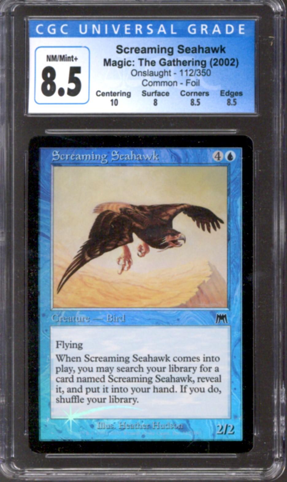 Magic the Gathering Onslaught FOIL Screaming Seahawk 112/350 CGC 8.5 ...