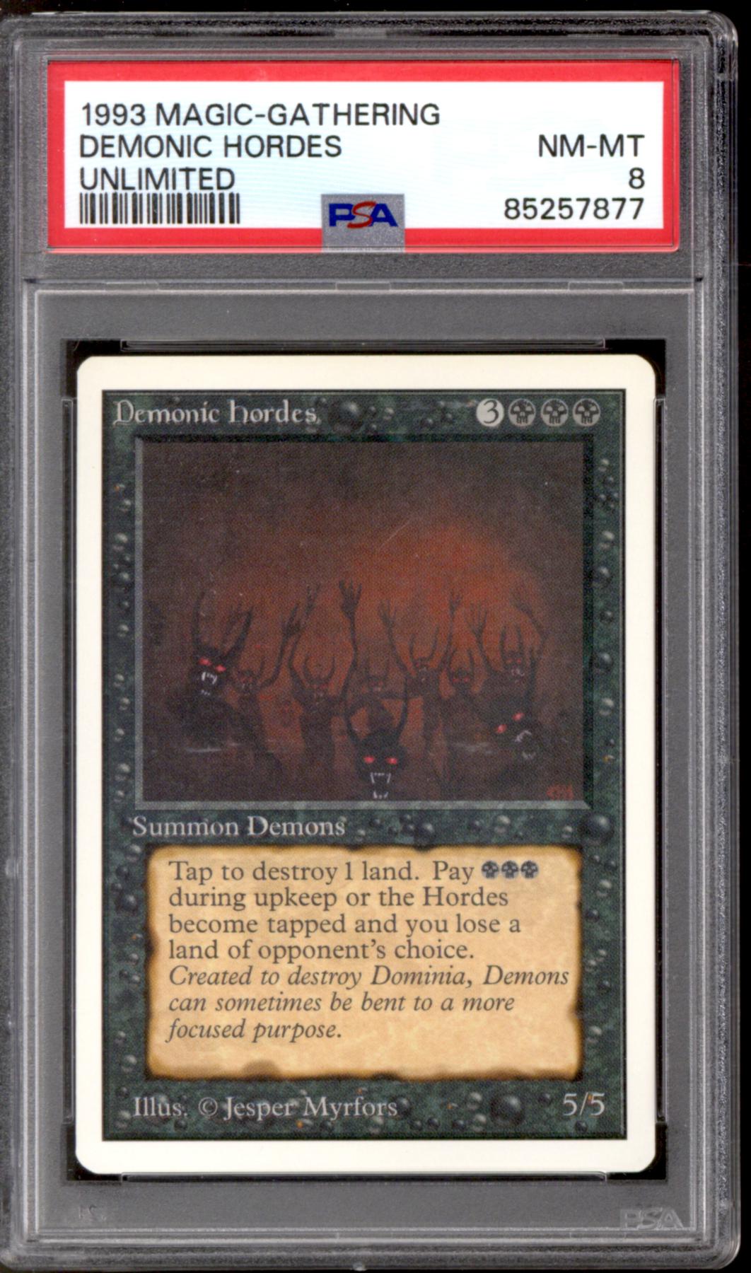 Magic the Gathering Unlimited Demonic Hordes PSA 8 NEAR MINT NM | DA ...